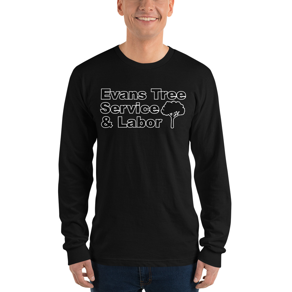 Evans Tree Service & Labor Long sleeve t-shirt – Shop Local